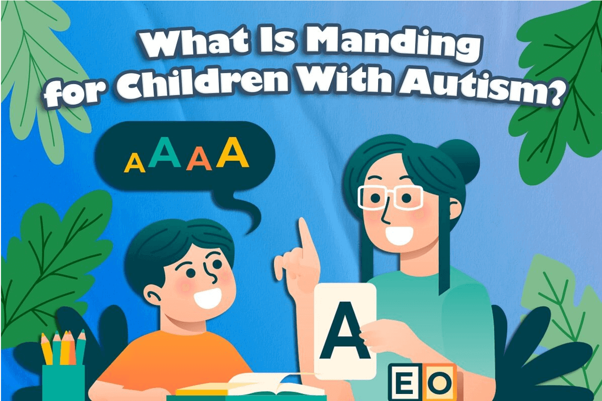 What Is Manding For Children With Autism? - Applied ABC