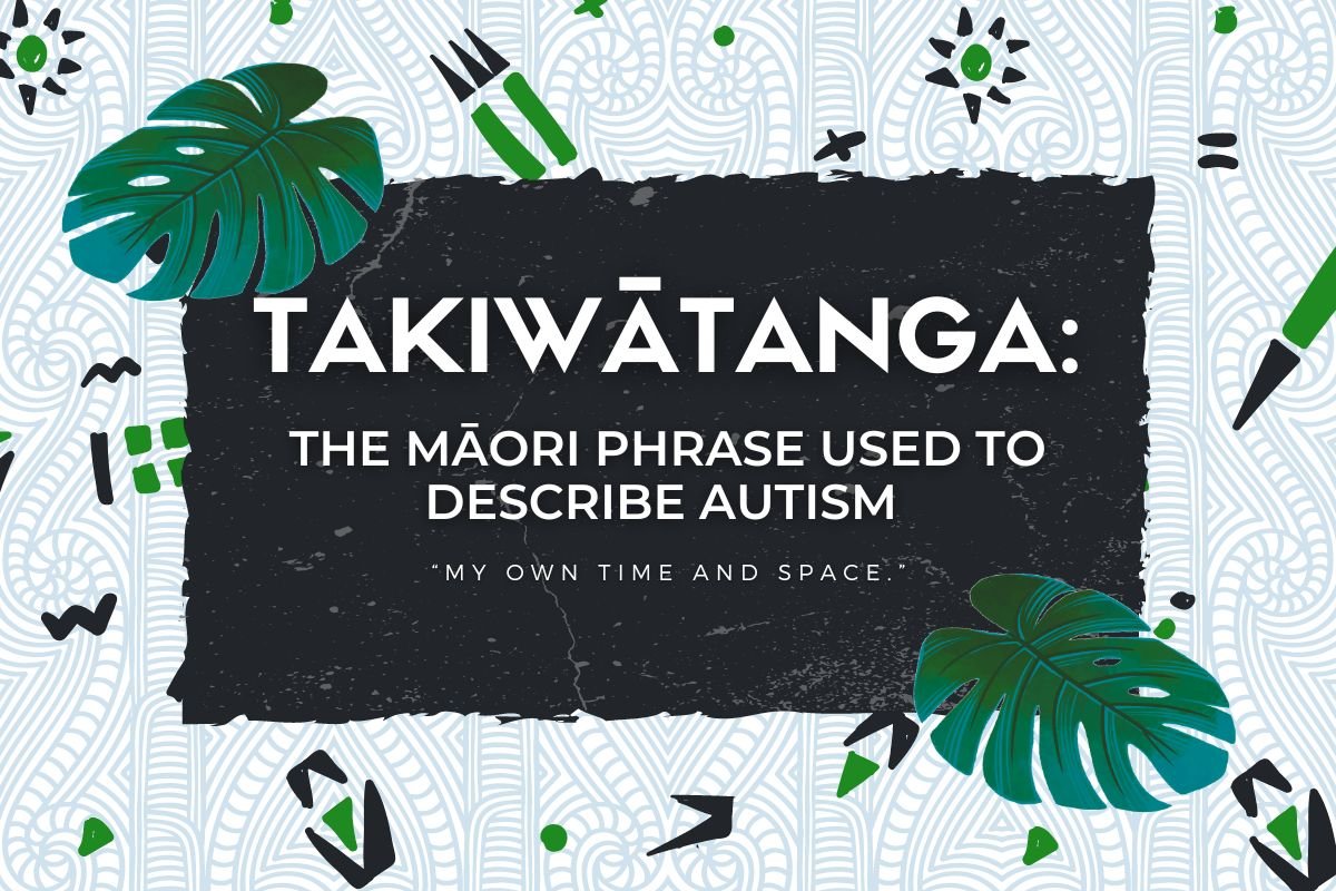 Takiwātanga: The Māori Phrase Used To Describe Autism - Applied ABC