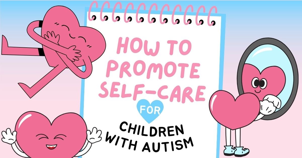 How To Promote Self-Care For Children With Autism - Applied ABC