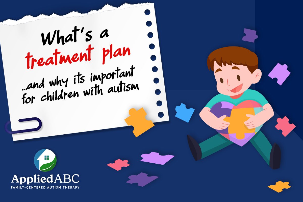 What Is A Treatment Plan And Why It’s Important For Children With ...